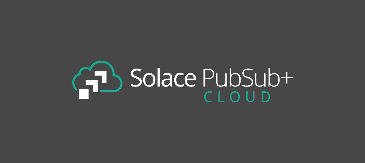 Solace PubSub+ Cloud Keeps Improving For Developers | Solace