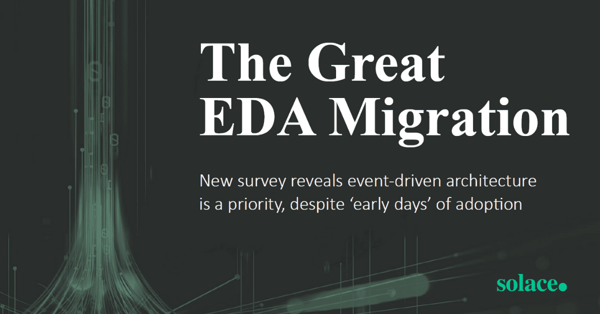 Survey insights: the great EDA migration | Solace