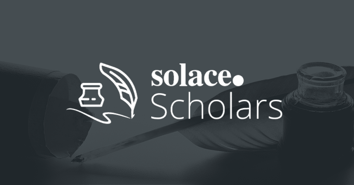 Solace Scholars Program | Solace