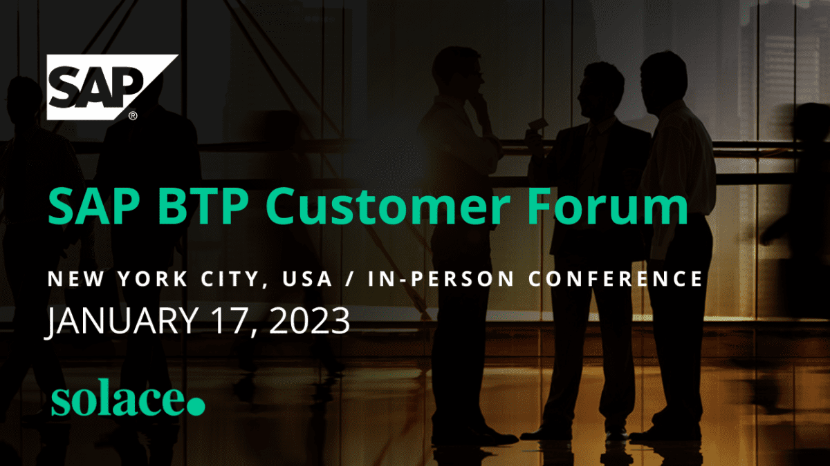 SAP BTP Customer Forum | Solace