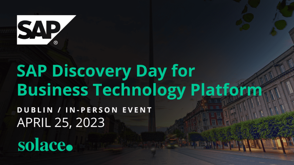 SAP Discovery Day for Business Technology Platform | Solace