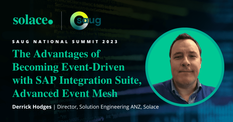 SAUG National Summit 2023 | Solace