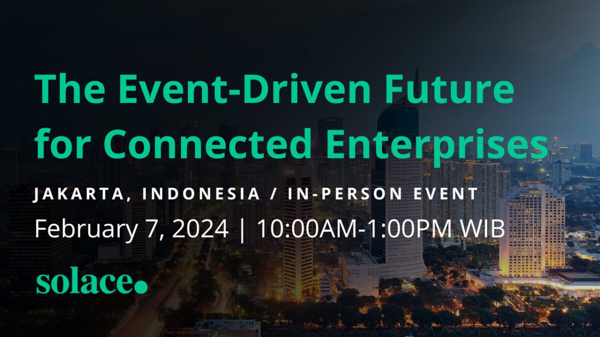 The Event-Driven Future for Connected Enterprises | Solace